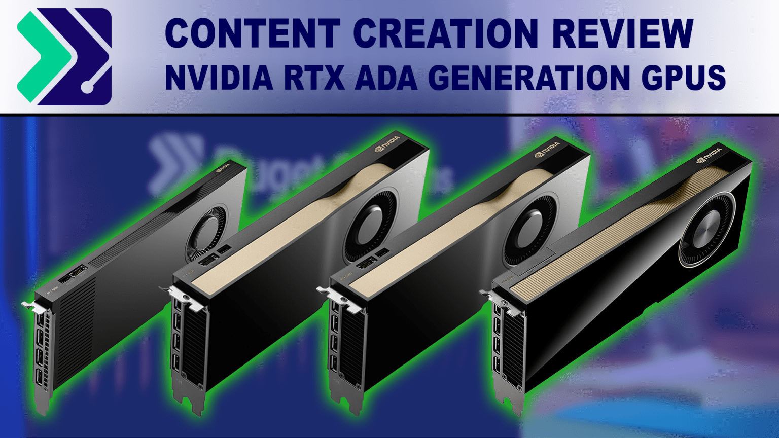 NVIDIA RTX Ada Generation Content Creation Review | Puget Systems